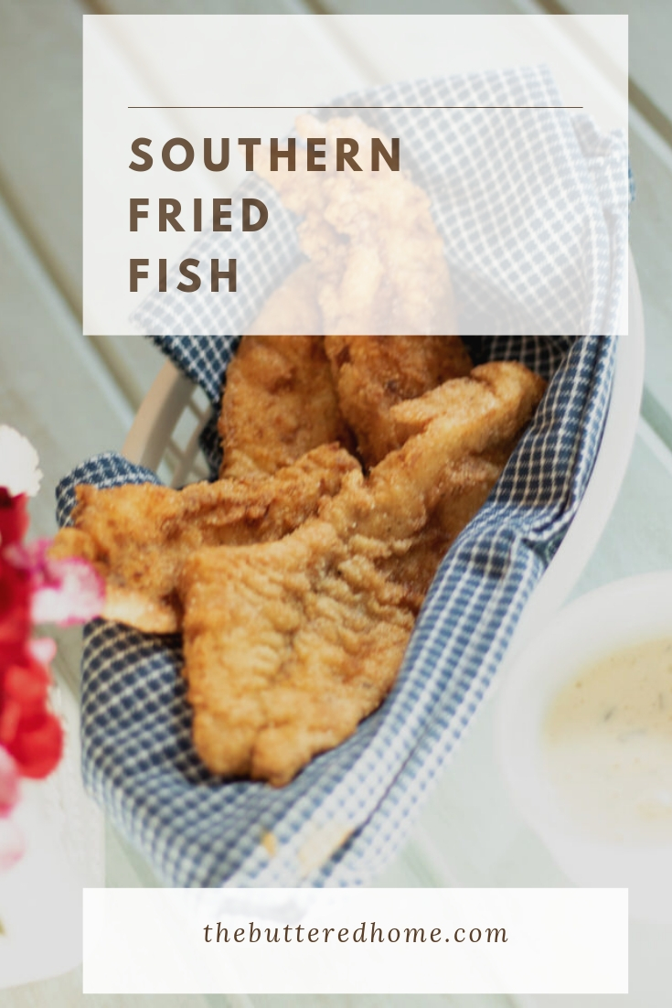 Southern Fried Fish - The Buttered Home
