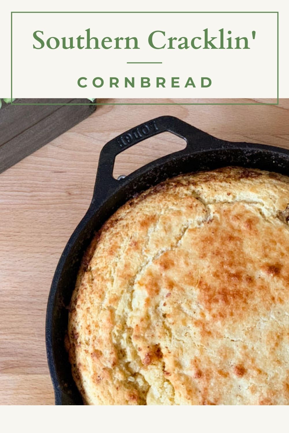 Southern Crackling Cornbread - The Buttered Home