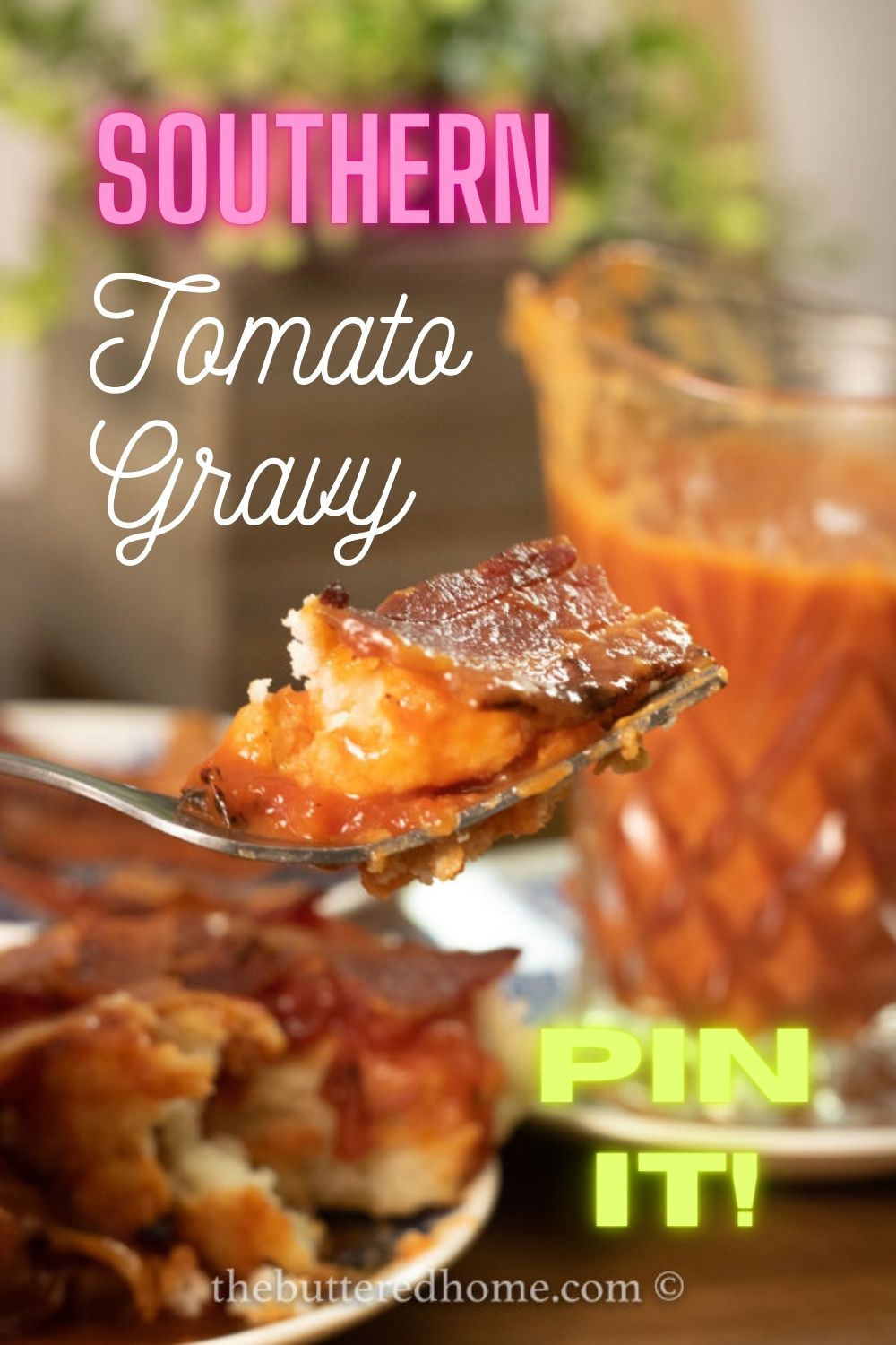Southern Tomato Gravy - The Buttered Home