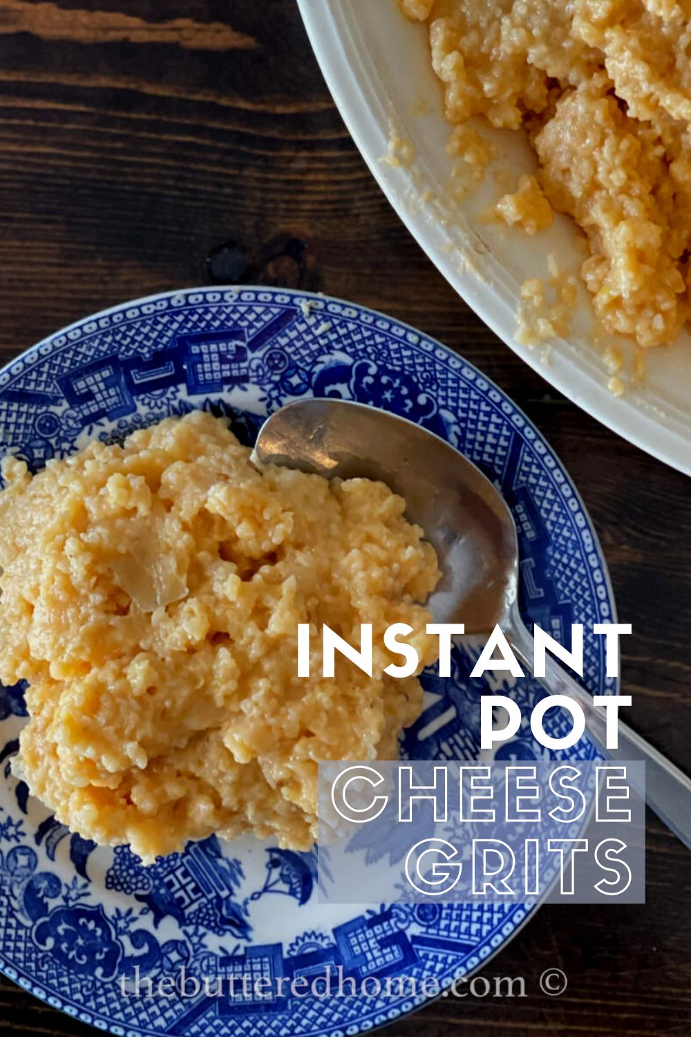 Instant Pot Cheese Grits - The Buttered Home