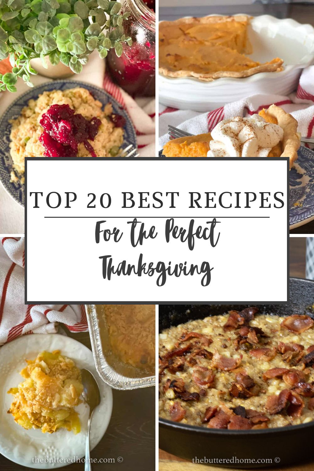 Top 20 Best Recipes for the Perfect Thanksgiving - The Buttered Home