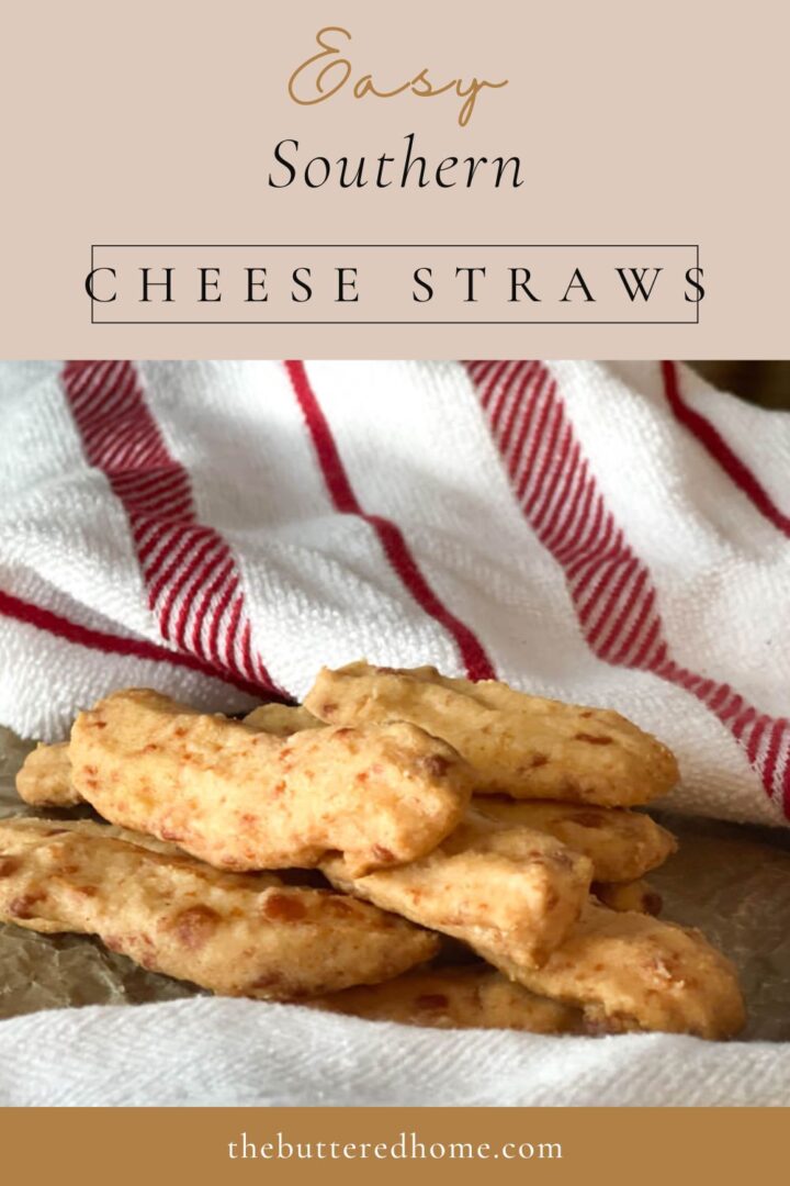 Easy Southern Cheese Straws - The Buttered Home