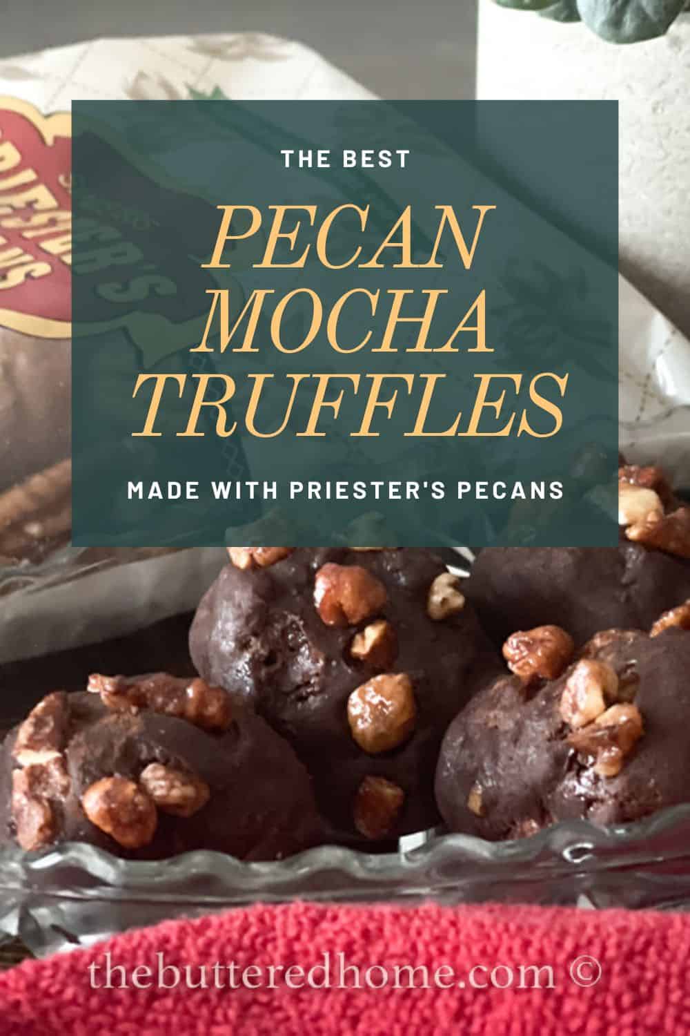 Pecan Mocha Truffles - The Buttered Home