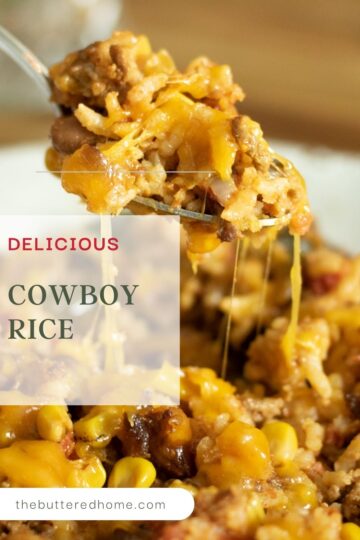 Cowboy Rice Casserole - The Buttered Home