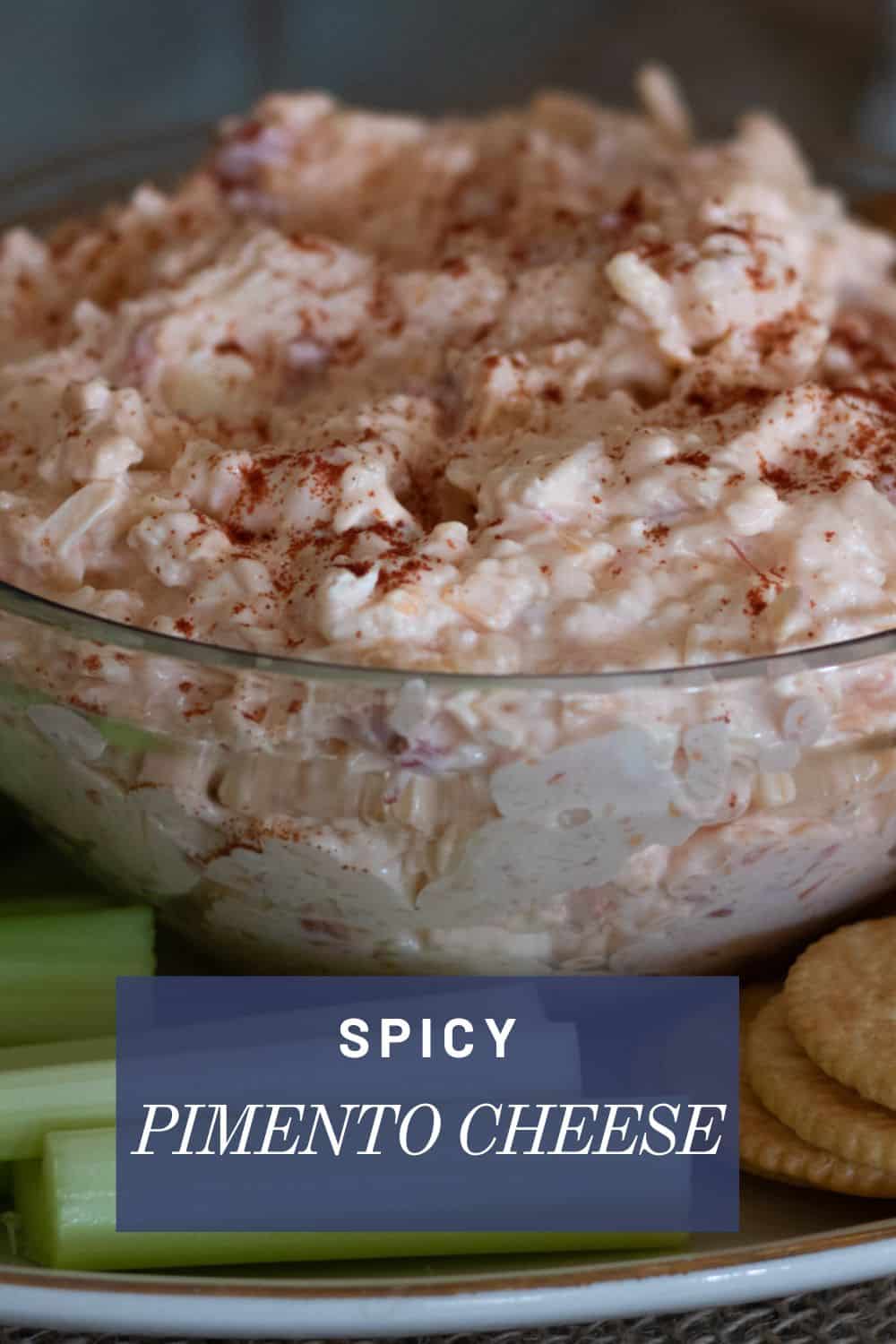Spicy Pimento Cheese - The Buttered Home