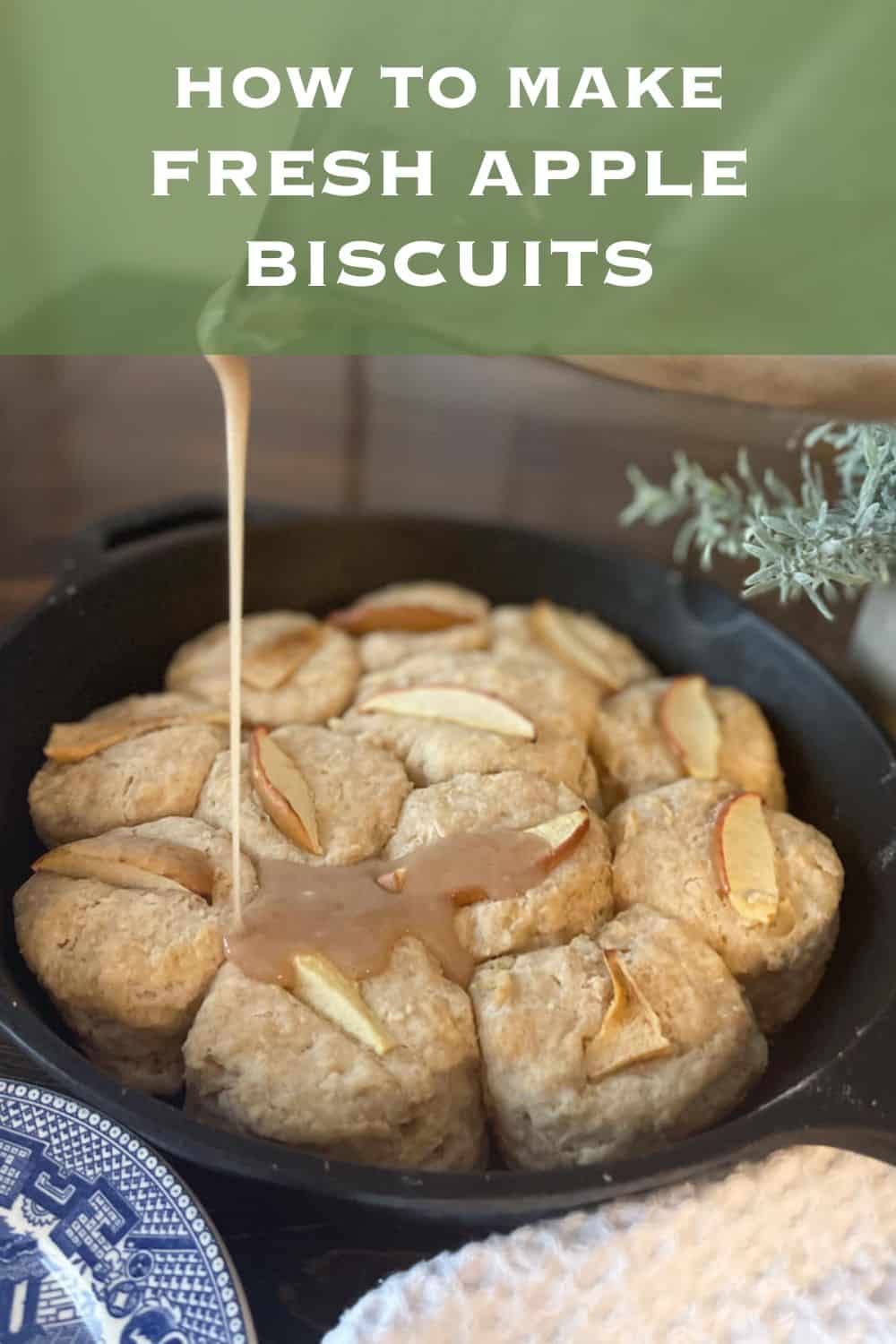 Delicious Fresh Apple Biscuits - The Buttered Home