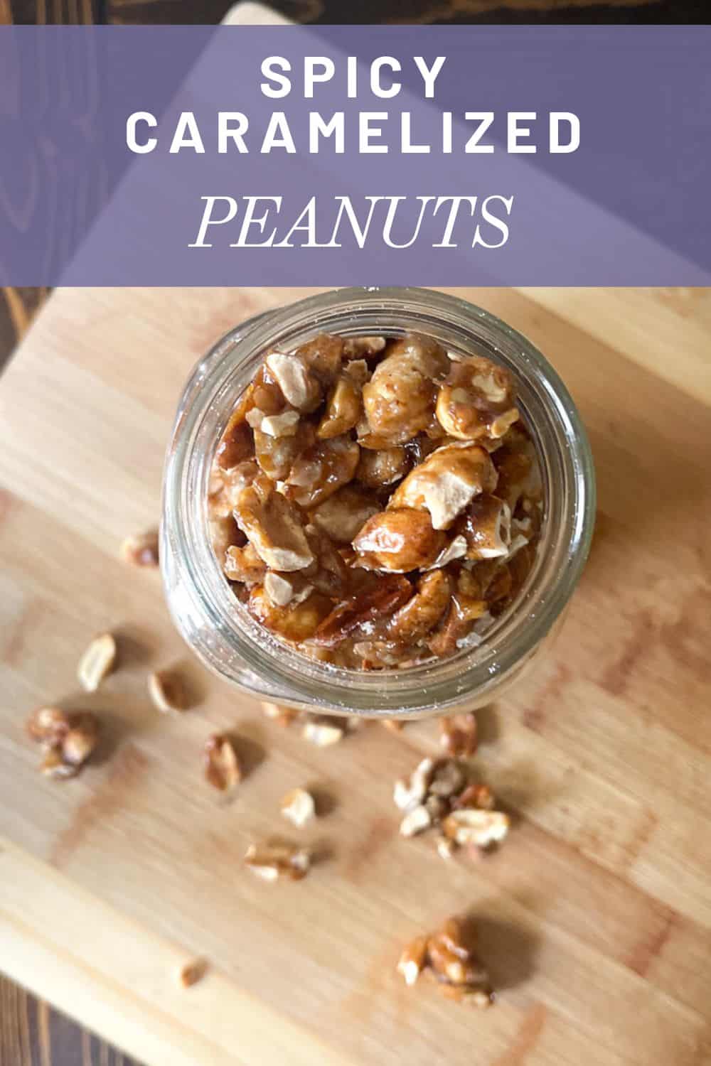 How to Make Spicy Caramelized Peanuts - The Buttered Home