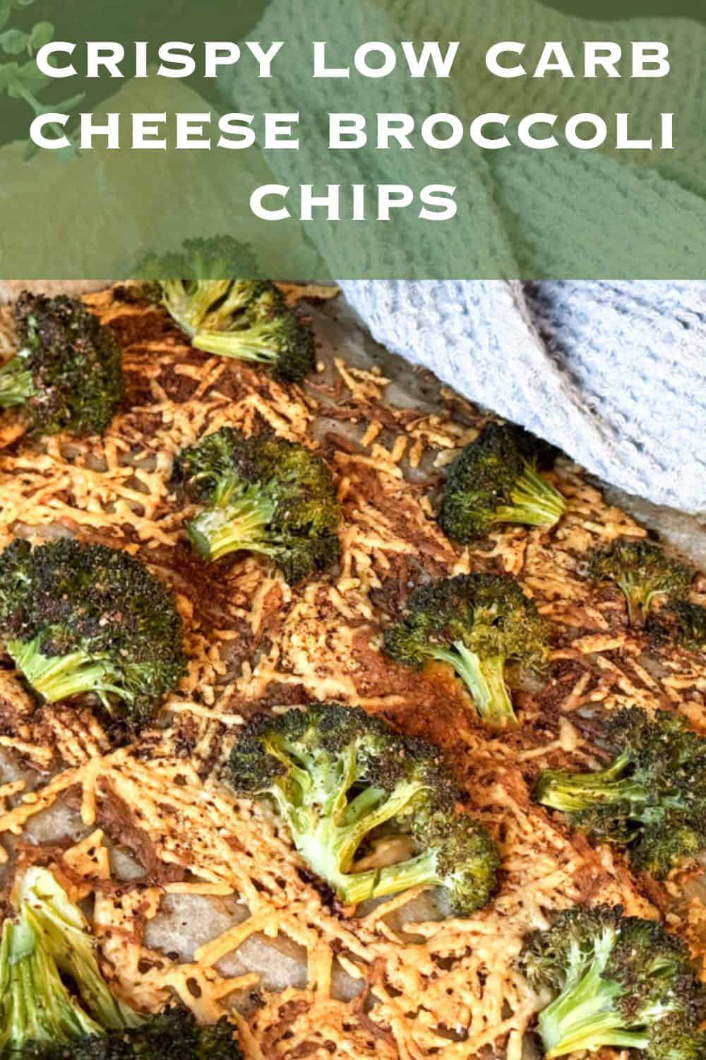 Crispy Low Carb Cheese Broccoli Chips - The Buttered Home
