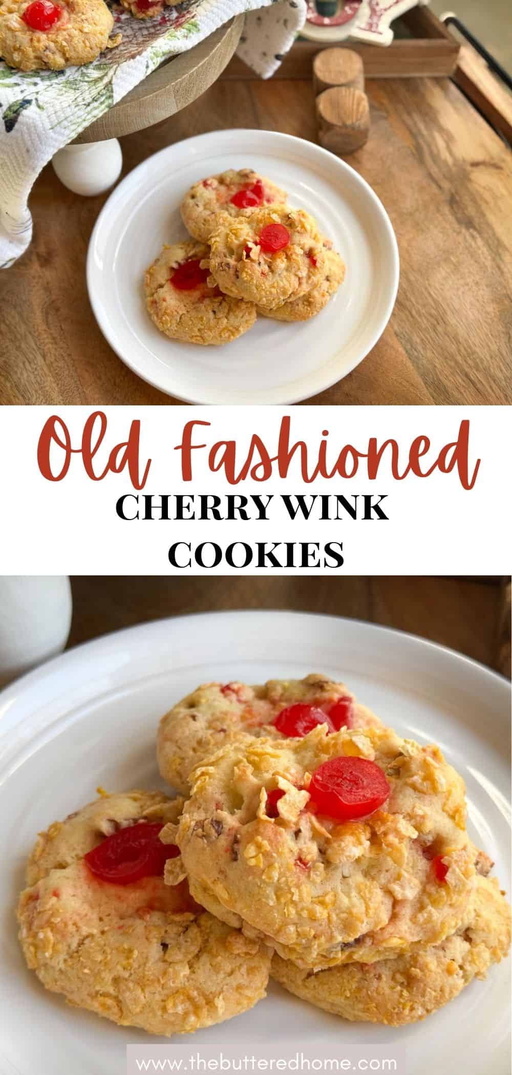 Old Fashioned Cherry Wink Cookies - The Buttered Home